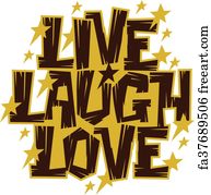 Free art print of Live, Laugh, Love phrase. Live, Laugh, Love ...